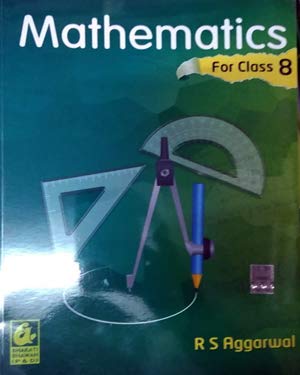 Complete Mathematics Book for Class 8 By R S Aggarwal : Amazon.in: Books