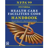 Nfpa 99: Health Care Facilities Code Handbook 2012 (Nfpa, Nfpa 99 ...