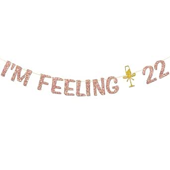 RoadSea I'm Feeling 22 Banner - Happy 22nd Birthday - Cheers to 22 ...