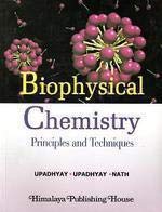 Buy Biophysical Chemistry: Principles and Techniques Book Online at Low ...
