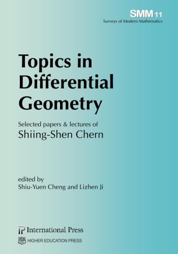 Topics in Differential Geometry: Selected papers & lectures of Shiing ...