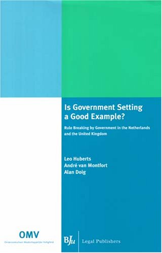 Is Government Setting a Good Example?: Rule Breaking by Government in ...