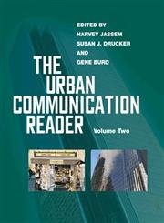 The Urban Communication Reader: Drucker, Susan J., Gumpert, Gary, Burd ...