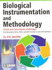 Biological Instrumentation and Methodology (Tools & Techniques ...