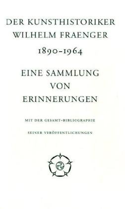 Amazon.com: Der Kunsthistoriker Wilhelm Fraenger. 1890-1964: ...