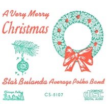 Stas Bulanda's Average Polka Band - A Very Merry Christmas - Amazon.com ...
