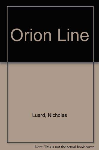 Orion Line : Luard, Nicholas: Amazon.in: Books