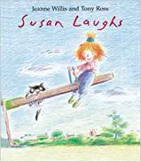 Amazon.co.jp: Susan Laughs : Willis, Jeanne, Ross, Tony: 洋書