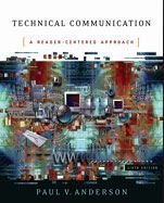 Technical Communication: A Reader-Centered Approach 6th Edition.: J.K ...