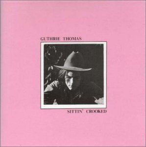 Thomas, Guthrie - Sittin Crooked//Dear Ginny - Amazon.com Music