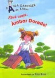 Que Viaje, Ambar Dorado! / What a Trip, Amber Brown : Amazon.es: Libros