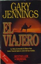 Amazon.com: El viajero (Spanish Edition): 9788408010159: Gary Jennings ...