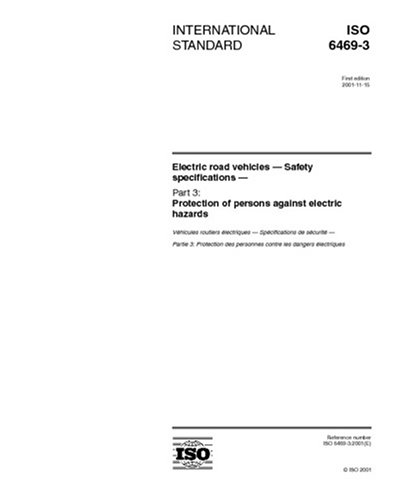 ISO 6469-3:2001, Electric road vehicles - Safety specifications - Part ...