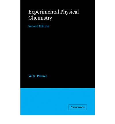 Experimental Physical Chemistry[ EXPERIMENTAL PHYSICAL CHEMISTRY ] By ...