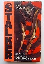 Killing Star (Stalker): Tanner, Mack: 9780061003509: Amazon.com: Books