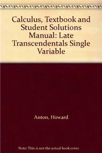 Calculus, Textbook and Student Solutions Manual: Late Transcendentals ...