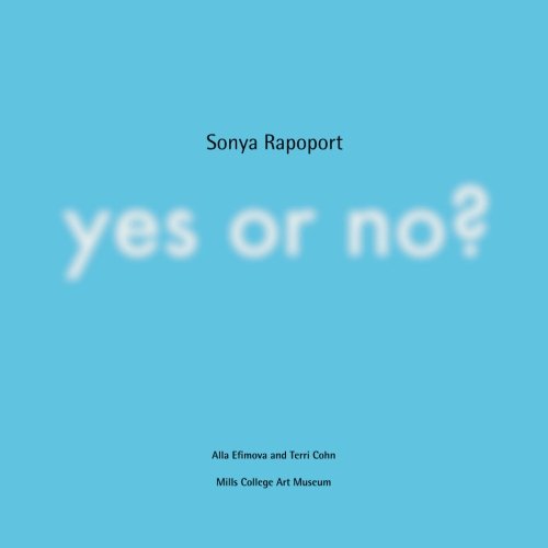 Sonya Rapoport: Yes or No?: Efimova, Alla, Cohn, Terri: 9780985460037 ...