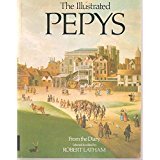 The Illustrated Pepys : Extracts from the Diary: Pepys, Samuel and ...