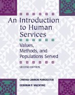 Introduction to Human Services : Values, Methods, and Populations ...