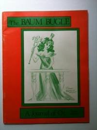 The Baum Bugle: A Journal of Oz, Vol. 24, No. 3 (Winter 1980-1981 ...