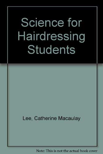 Science for hairdressing students (The Commonwealth and international ...