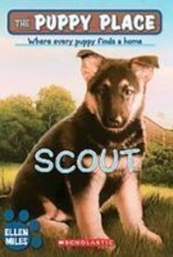 Scout (Puppy Place): Ellen Miles: 9781435206168: Amazon.com: Books