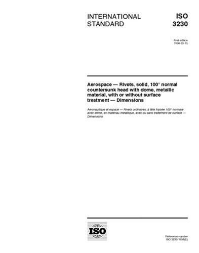 ISO 3230:1998, Aerospace - Rivets, solid, 100 degrees normal ...