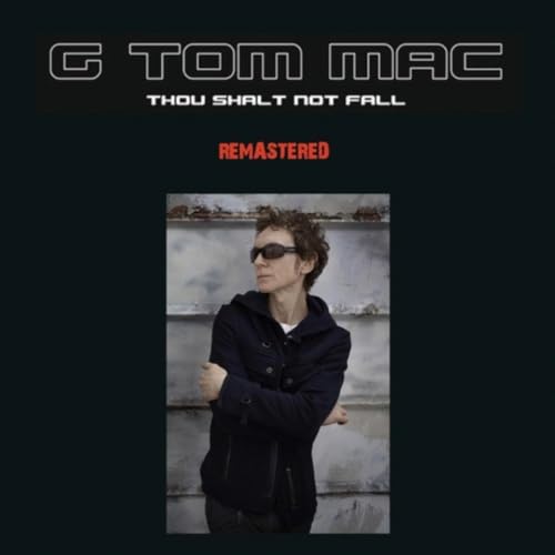 Play Thou Shalt Not Fall - Remastered by G Tom Mac on Amazon Music