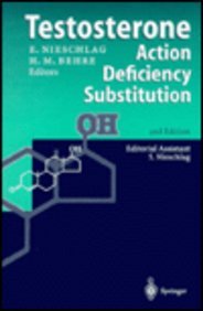 Testosterone - Action, Deficiency, Substitution: Behre Nieschlag ...