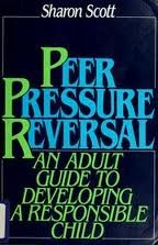 PEER PRESSURE REVERSAL: Sharon Scott: Amazon.com: Books