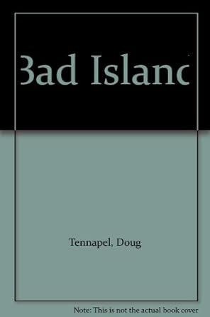 Bad Island: 9781451715507: Amazon.com: Books