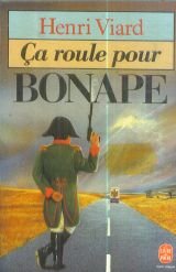 CA ROULE POUR BONAPE : Viard Henri: Amazon.fr: Livres