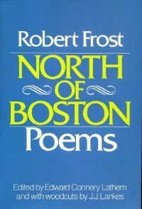 North of Boston: Poems: Frost, Robert: 9780396082705: Amazon.com: Books