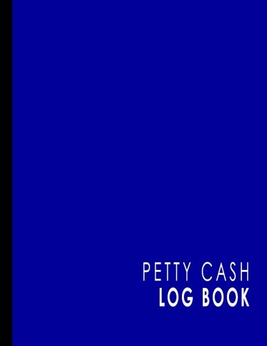 Buy Petty Cash Log Book: Cash Record Book, Petty Cash Book, Cash ...