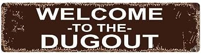 Amazon.com: Welcome To The Dugout Sign - Baseball Indoor or Outdoor Art ...