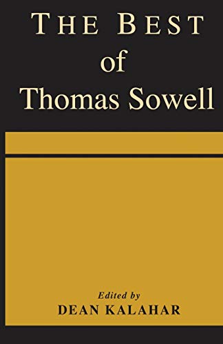 41 Best Thomas Sowell Books 2022 - After 181 hours of research and testing.