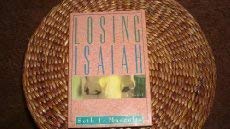Losing Isaiah: Margolis, Seth J.: 9781562828073: Amazon.com: Books