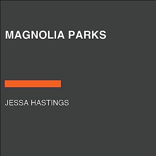 Amazon.com: Magnolia Parks: The Magnolia Parks Universe, Book 1 ...