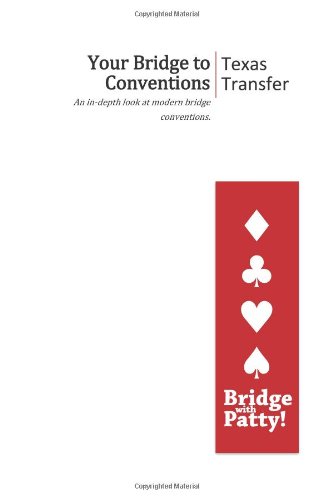 Your Bridge to Conventions - Texas Transfer: Patty Tucker ...