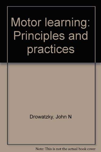 Motor learning: Principles and practices | Amazon.com.br
