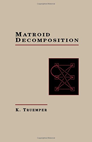 Amazon.com: Matroid Decomposition: 9780127012254: Truemper, K.: Books