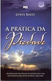 A Pratica Da Piedade - 9788563905048 - Livros na Amazon Brasil