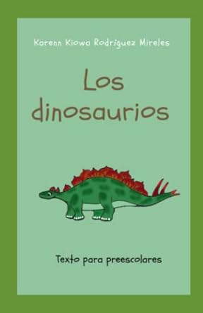 Amazon.com: Los dinosaurios: Texto para preescolares (Ciencia para ...