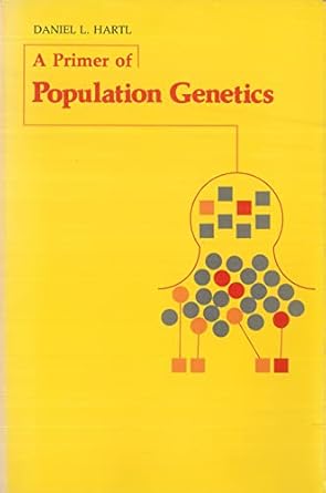 Primer of Population Genetics : Hartl, Daniel L.: Amazon.in: Books