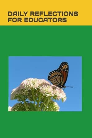 Daily Reflections for Educators: Malcolm, Ms. Monique: Amazon.com: Books