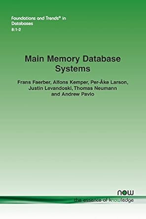 Main Memory Database Systems (Foundations and Trends(r) in Databases): 9781680833249: Computer ...