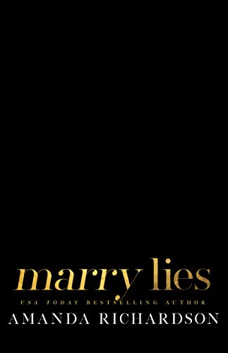 Marry Lies: A Marriage of Convenience Romance (Ravaged Castle) eBook : Richardson, Amanda ...