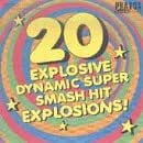20 Explosive Dynamic Super Smash Hit Explosio (Vinyl): VARIOUS ARTISTS ...