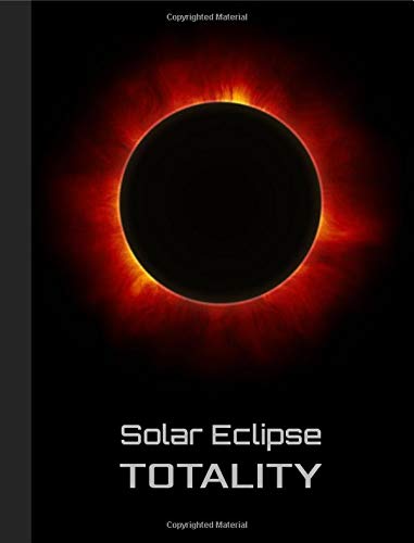 Solar Eclipse Totality Composition Book Wide Ruled: 100 sheets / 200 ...