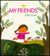 My Friends (English and Japanese Edition): Gomi, Taro, Kavanagh, Steve ...